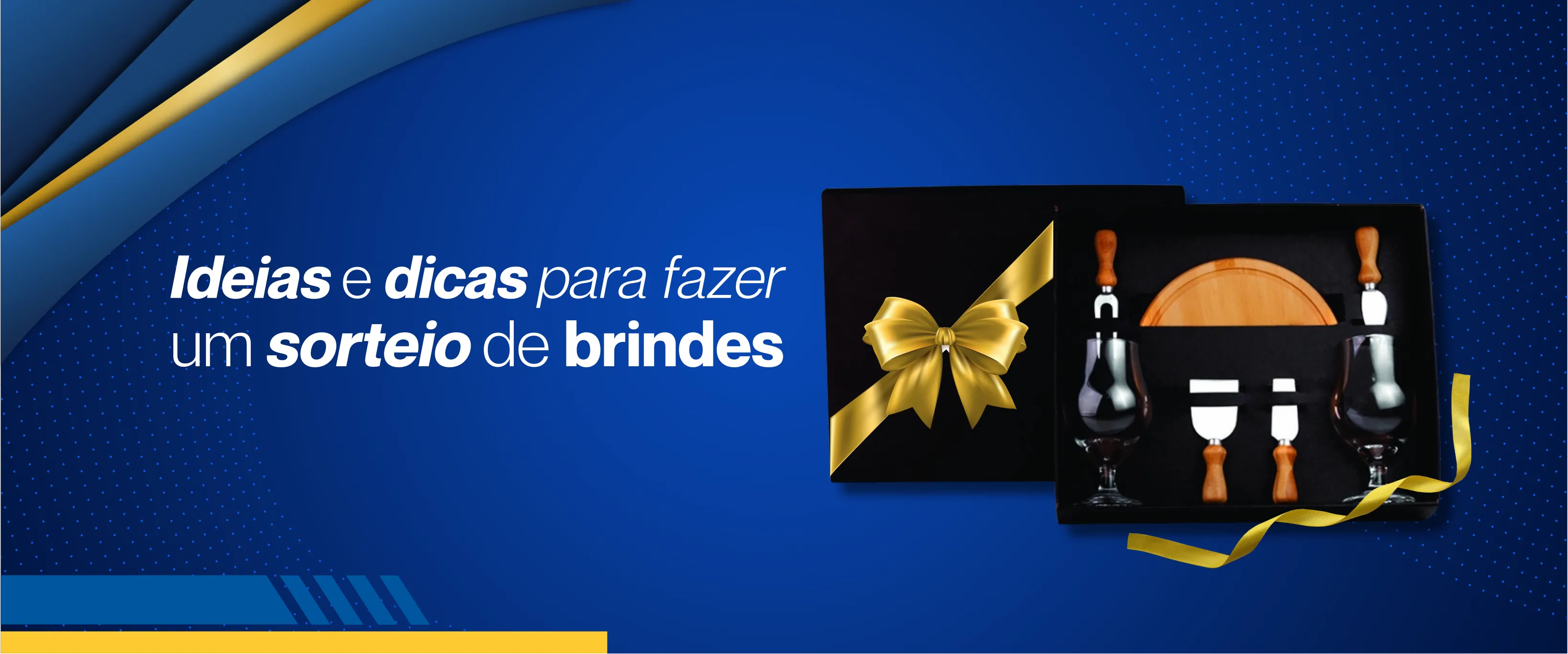 Sorteio de brindes: veja ideias e como fazer